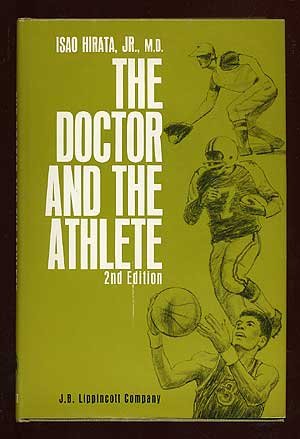 The doctor and the athlete: Hirata, Isao: 9780397503308: Amazon.com: Books