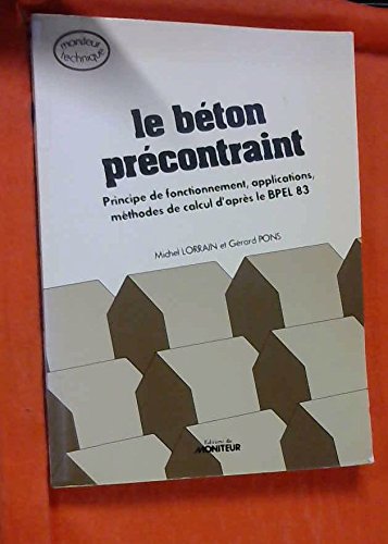 Le béton precontraint : principe de fonctionnement, applications ...