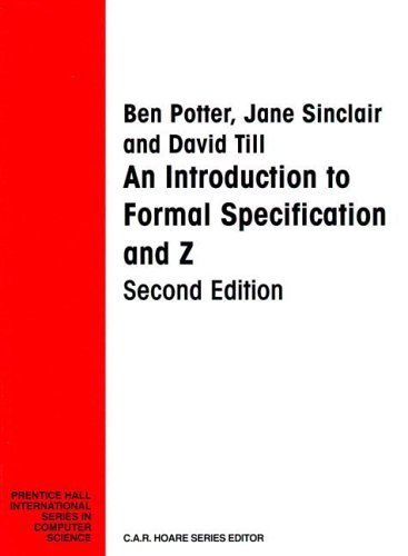 Introduction to Formal Specification and Z: 9780132422079: Computer ...