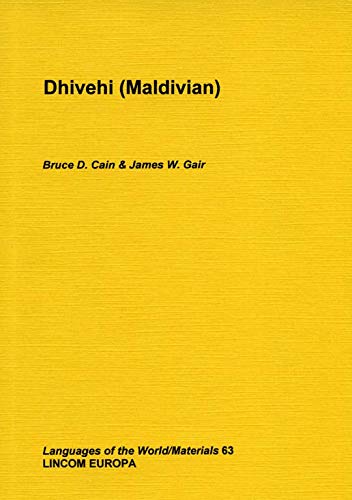 Dhivehi (Maldivian) (Languages of the world): Cain, Bruce D ...