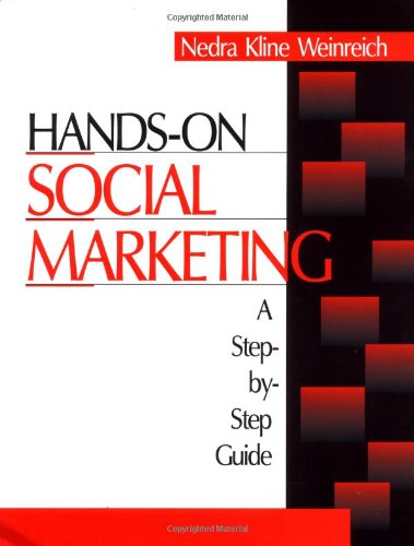 Buy Hands-On Social Marketing: A Step-by-Step Guide Book Online at Low ...
