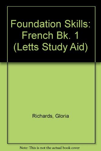 Foundation Skills (Letts Study Aid) (Bk. 1): Gloria Richards ...