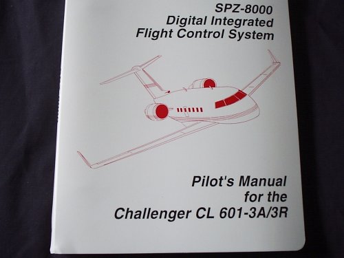 Honeywell SPZ-8000 Digital Integrated Flight Control System Pilot's ...