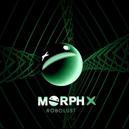 Play RoboLust by MorphX on Amazon Music