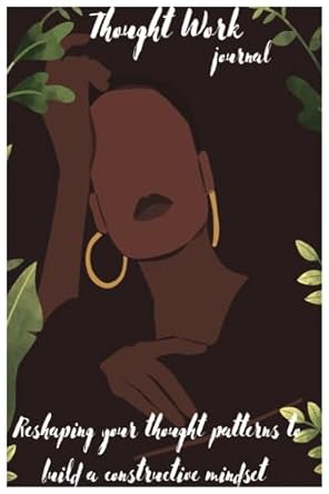 Amazon.com: Thought Work Journal: Reshaping your thought patterns to ...