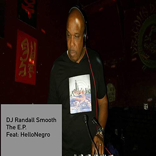Amazon Music UnlimitedでDJ Randall Smooth feat. HelloNegroのNolaSoul E.P.を