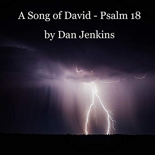 Play A Song of David (Psalm 18) by Dan Jenkins on Amazon Music