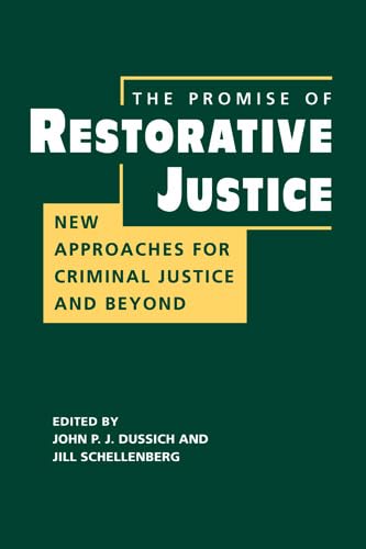 The Promise of Restorative Justice: New Approaches for Criminal Justice ...