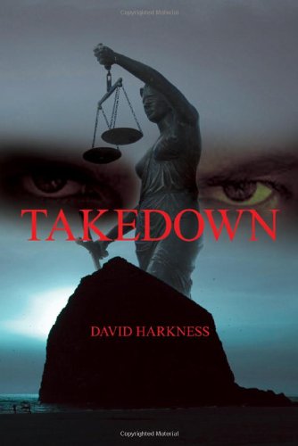 Takedown: David Harkness: 9781604945942: Amazon.com: Books