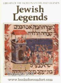 Buy Jewish Legends (Library of the World's Myths & Legends) Book Online ...