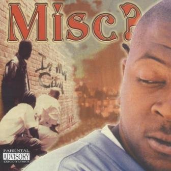 Miscellaneous, Misc? - In My City - Amazon.com Music