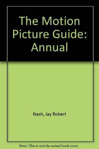The Motion Picture Guide: 1988 Annual: Nash, Jay Robert: 9780933997165 ...