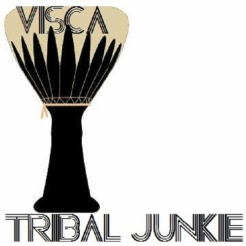 Amazon.com: Visca Tribal Junkie : Visca: Digital Music