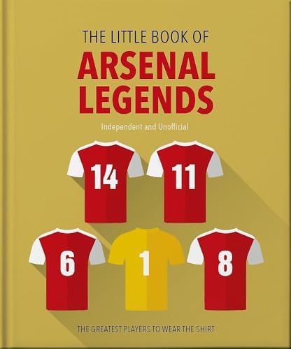 The Little Book of Arsenal Legends : OH: Amazon.co.za: Books