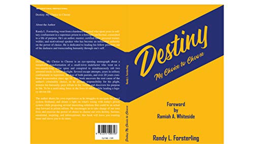 Amazon.com: Destiny: My Choice to Choose eBook : Randy L. Forsterling ...