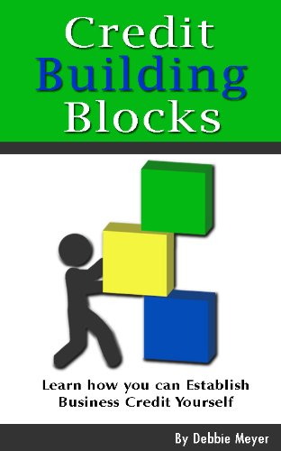Amazon.com: Credit Building Blocks eBook : Meyer, Debbie: Kindle Store