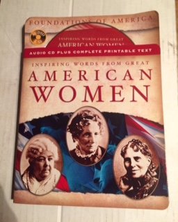 Inspiring Words From Great American Women (Foundations of America ...