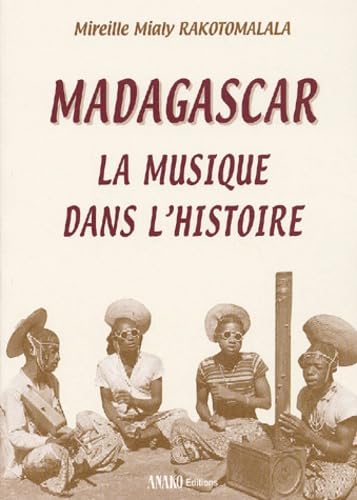 Amazon.co.jp: Madagascar, la musique dans l'histoire : 本