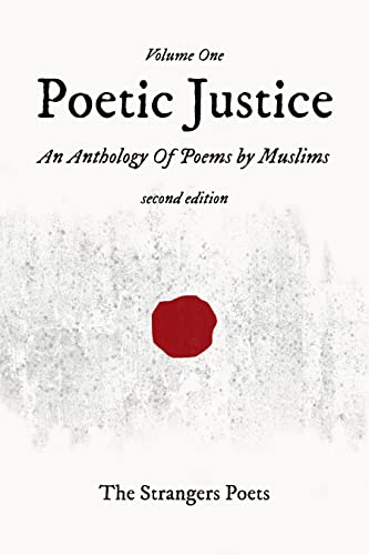 Poetic Justice : An Anthology Of Poems By Muslims - Kindle edition by ...