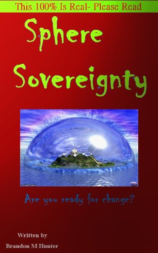 Sphere sovereignty- This is real, please read for our freedom - Kindle ...