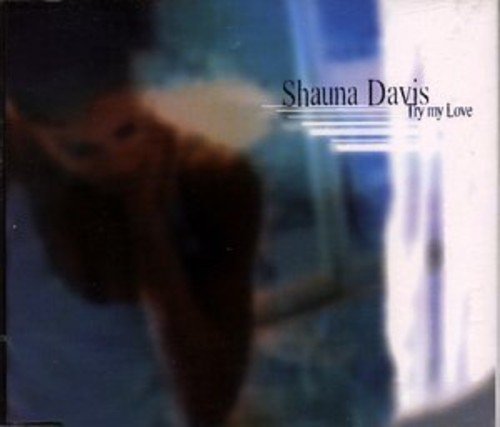 SHAUNA DAVIS - Try My Love - Amazon.com Music