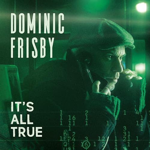 Play It's All True by Dominic Frisby on Amazon Music