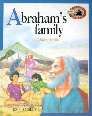Abraham's Family: A Man of Faith (Awesome Adventure Bible Stories ...