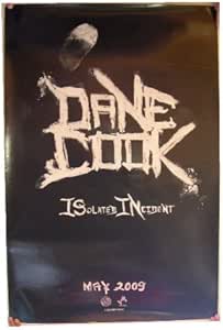 Amazon.com: Dane Cook Poster Isolated Incident: Prints: Posters & Prints