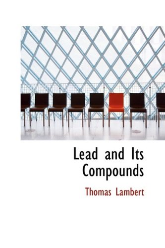 Lead and Its Compounds | Amazon.com.br