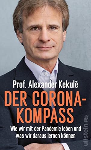 Der Corona-Kompass: Wie wir mit der Pandemie leben und was wir daraus lernen können eBook ...