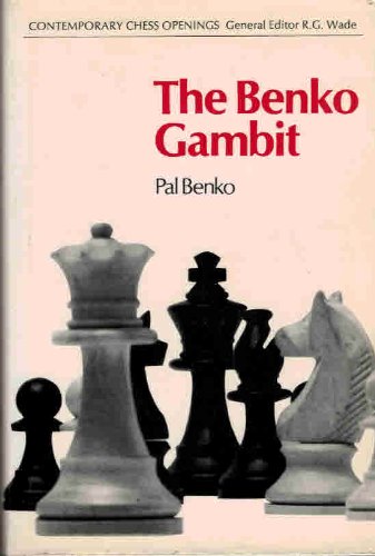 Benko Gambit (Contemporary Chess Openings S.) : Benko, G.M. Pal: Amazon ...