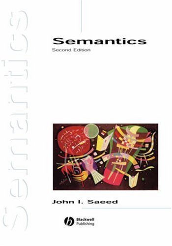Semantics (Introducing Linguistics): Saeed, John I.: 9780631226925: Amazon.com: Books