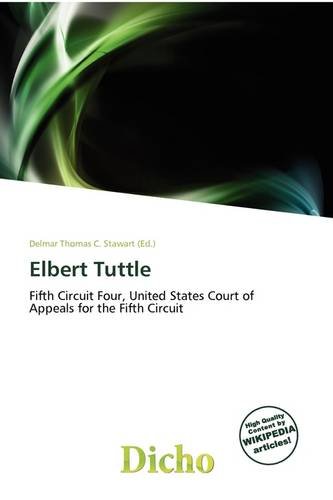 Amazon.co.jp: Elbert Tuttle : 本