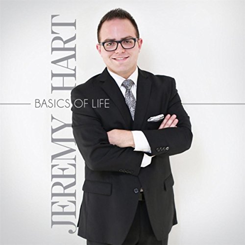 Amazon Music - Jeremy HartのBasics of Life - Amazon.co.jp