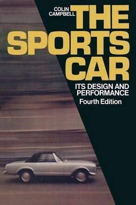 The Sports Car: Its design and performance: Amazon.co.uk: Campbell ...