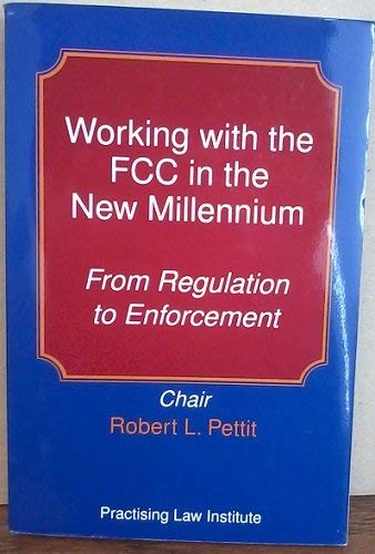 Amazon.in: Buy Working with the FCC in the New Millenium: From ...