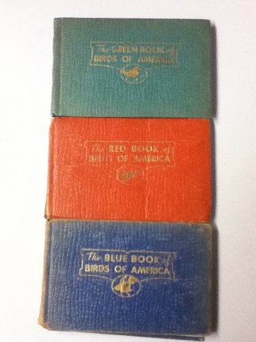 The Red Book of Birds in America, The Blue Book of Birds in America and ...