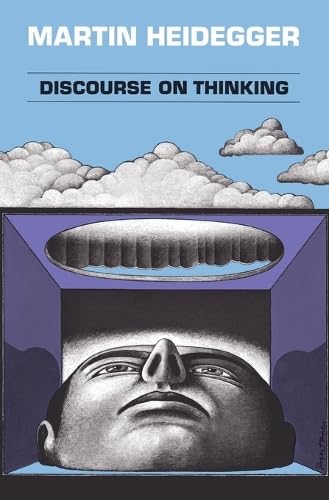 Discourse on Thinking By Heidegger Martin: Martin Heidegger: 9780061314599: Amazon.com: Books