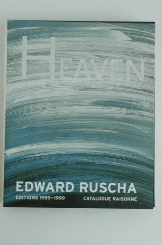 EDWARD RUSCHA: EDITIONS 1959-1999. Catalogue Raisonne. Volume 1: Prints ...