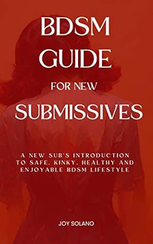 Submissive Training: 23 Things You Must Know About How To Be A ...