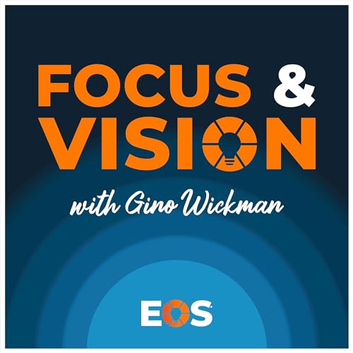 Amazon.com: Focus & Vision : Gino Wickman: Audible Books & Originals