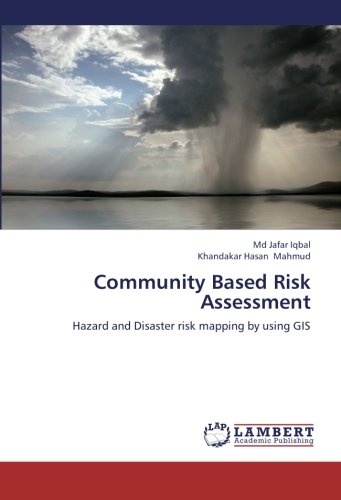 Buy Community Based Risk Assessment: Hazard and Disaster risk ping by ...