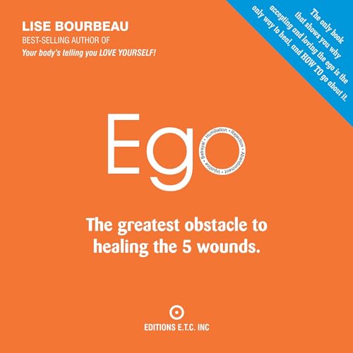 Amazon.com: Ego: The Greatest Obstacle to Healing the 5 Wounds (Audible ...