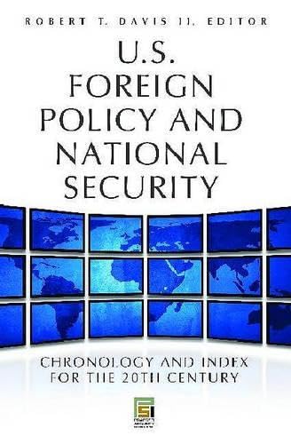 Amazon.com: U.S. Foreign Policy and National Security: Chronology and ...