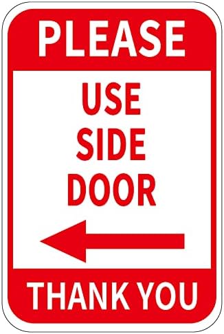 Amazon.com: Please Use Side Door Sign Aluminum 12x8 Inch Left Arrow ...