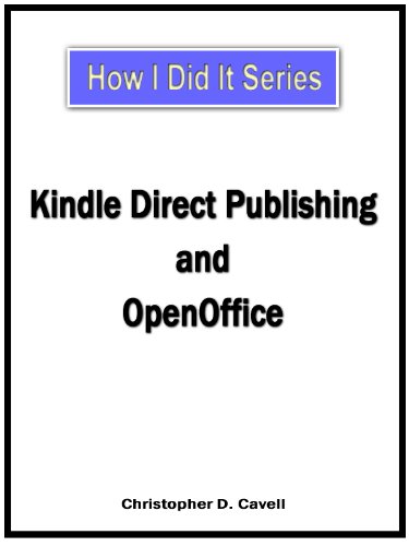 Amazon.com: Kindle Direct Publishing And OpenOffice (How I Did It ...