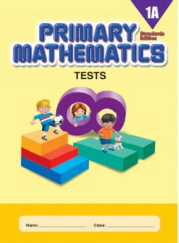 Primary Mathematics 1A Tests (Standards Edition): Viya Ayadurai ...