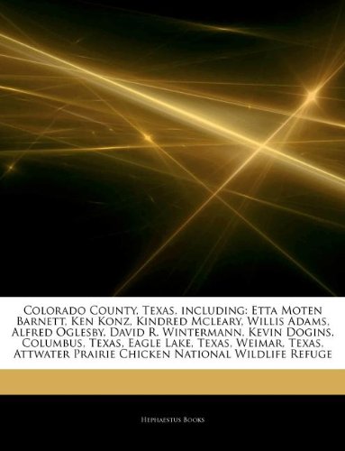 Amazon | Articles on Colorado County, Texas, Including: Etta Moten ...