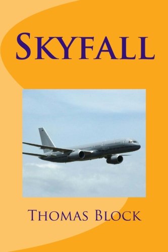 Skyfall: Block: 9780450406591: Amazon.com: Books