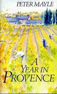 A Year In Provence: Mayle. Peter: 9780241122204: Amazon.com: Books